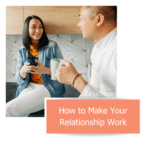How to Make Your Relationship Work